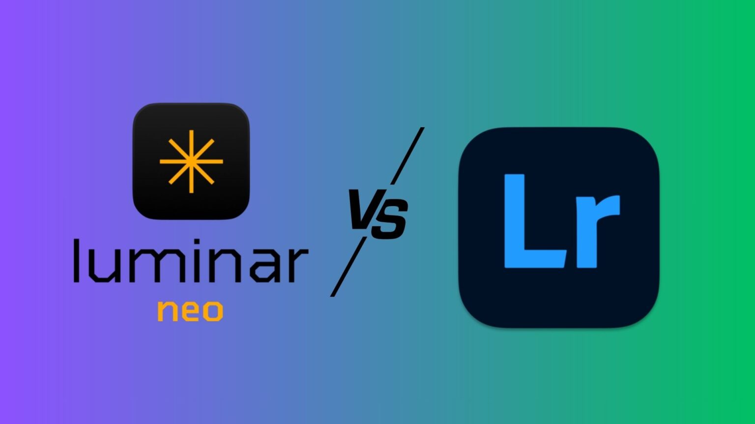 Luminar Neo vs Lightroom: Honest Comparison Before You Decide - Them Frames